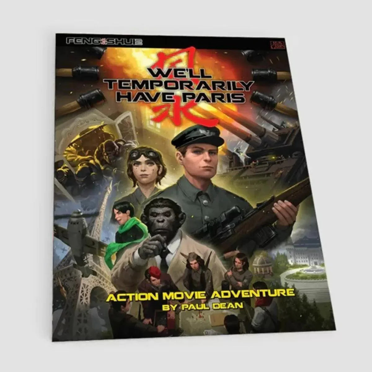 Feng Shui 2 RPG - We'll Temporarily Have Paris – Gap Games
